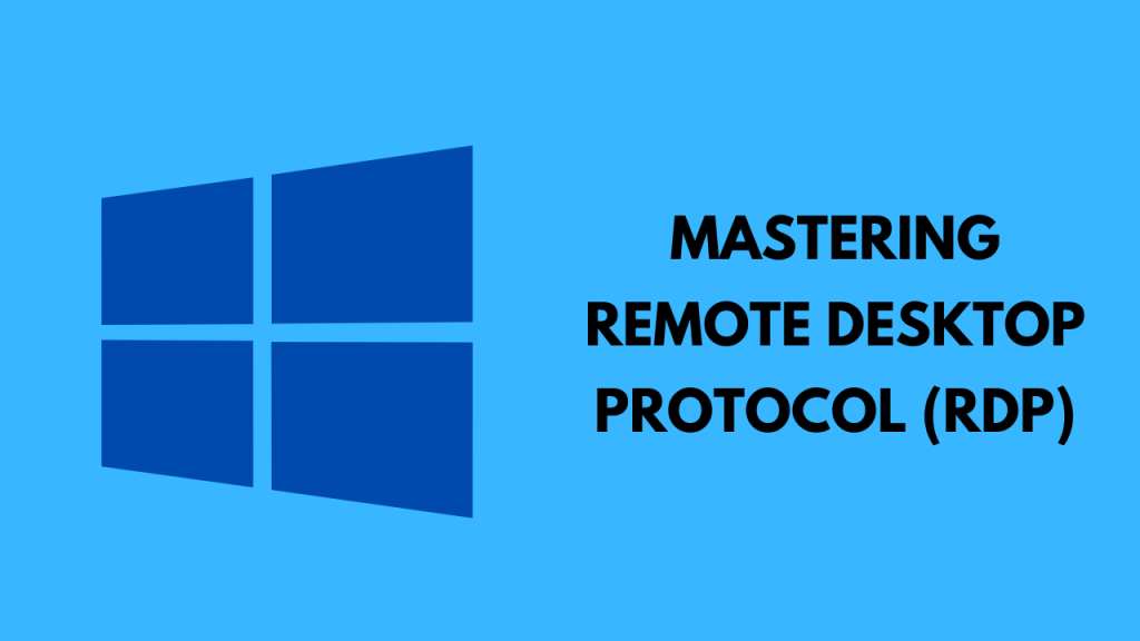 Mastering Remote Desktop Protocol Rdp A Comprehensive Guide Free Rdp